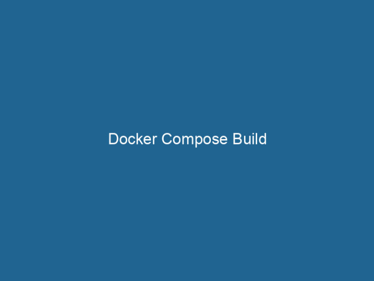 Docker Compose Build - Dockerpros Docker Compose Build - Dockerpros