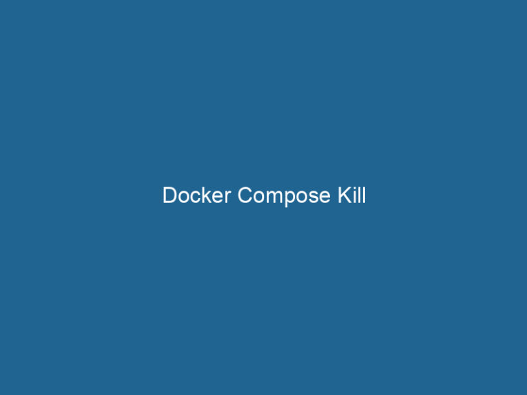 Docker Compose Kill Dockerpros