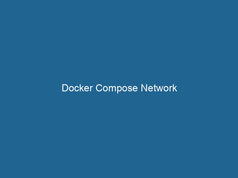 Docker Compose Network - DockerprosDocker Compose es una herramienta ...