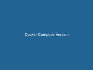 Docker Compose Version | Dockerpros