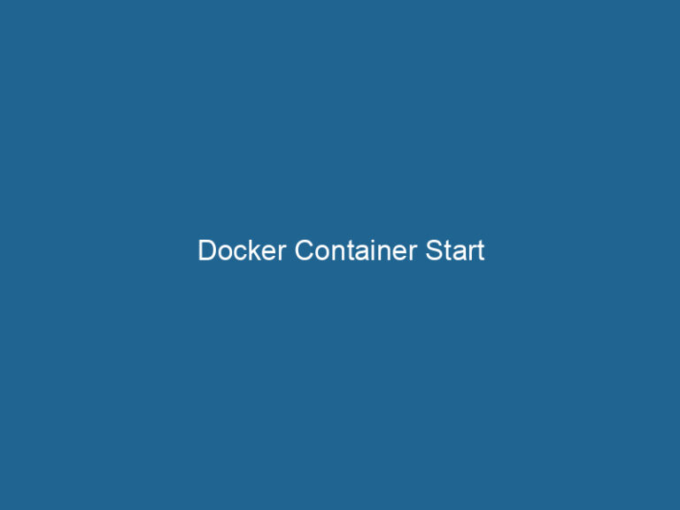 Docker Container Start - Dockerpros