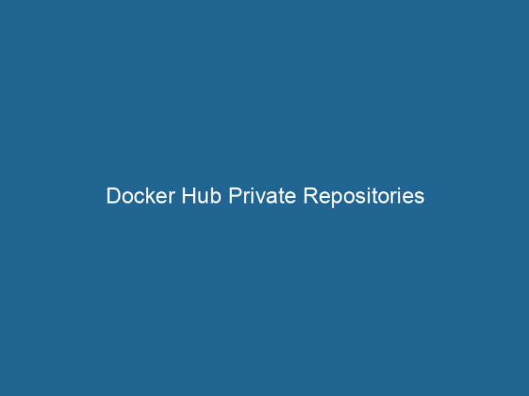 Docker Hub Private Repositories | Dockerpros