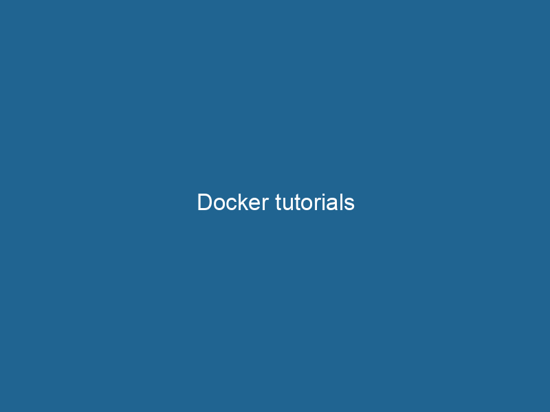 Docker tutorials | Dockerpros