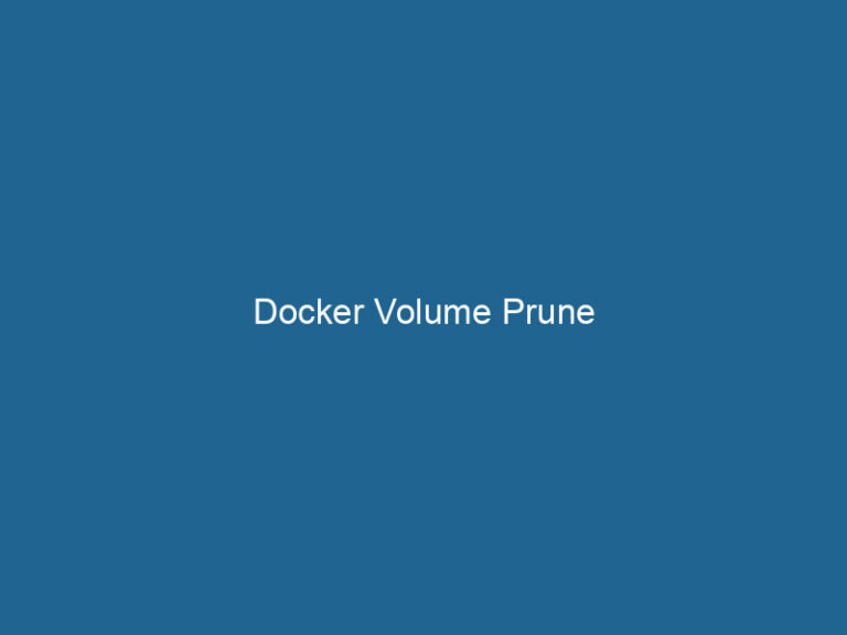 Docker Volume Prune | Dockerpros