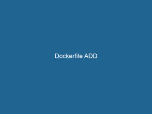 Dockerfile ADD | Dockerpros