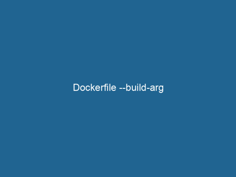 Dockerfile Build Arg Dockerpros