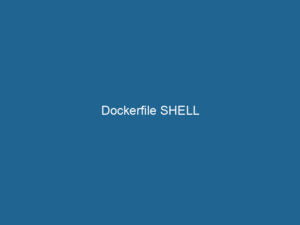 Dockerfile SHELL | Dockerpros