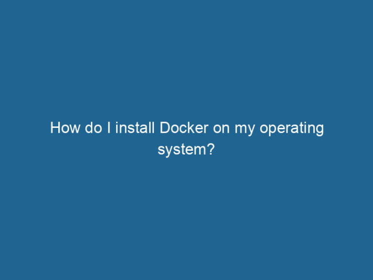 How do I install Docker on my operating system? - Dockerpros