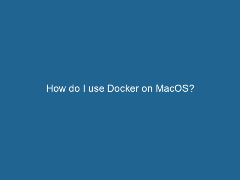 How Do I Use Docker On Macos Dockerpros