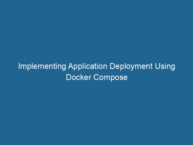 Implementing Application Deployment Using Docker Compose | Dockerpros