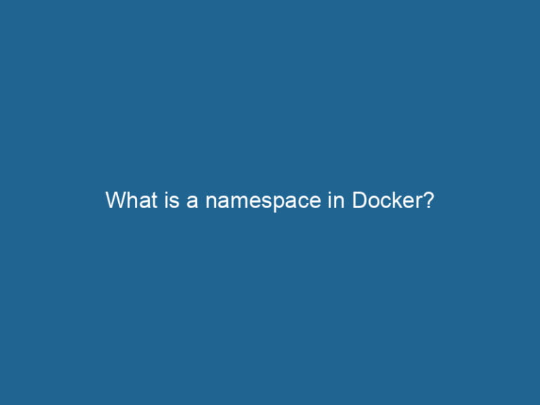 What is a namespace in Docker? - Dockerpros